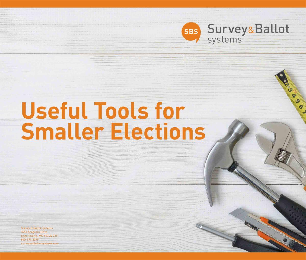 Useful Tools for Smaller Elections | Survey & Ballot Systems